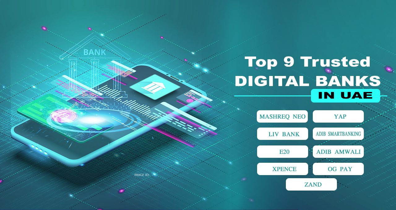 Discover UAE’s Top 9 Trusted Digital Banks- Ebs | Digital Banks Discover UAE’s Top 9 Trusted Digital Banks- Ebs | Digital Banks