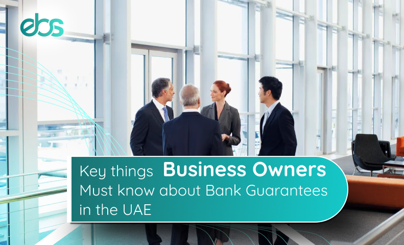 Key Things Business Owners Must Know About Bank Guarantees